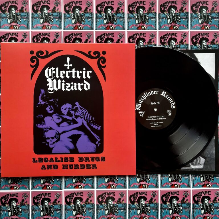 Electric Wizard – “Legalise Drugs And Murder” (12″) - Creep Purple Records